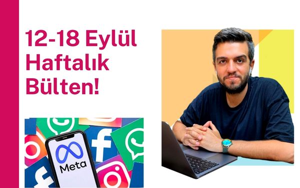 12-18 Eylül Haftalık Bülten | Ahmet BALAT